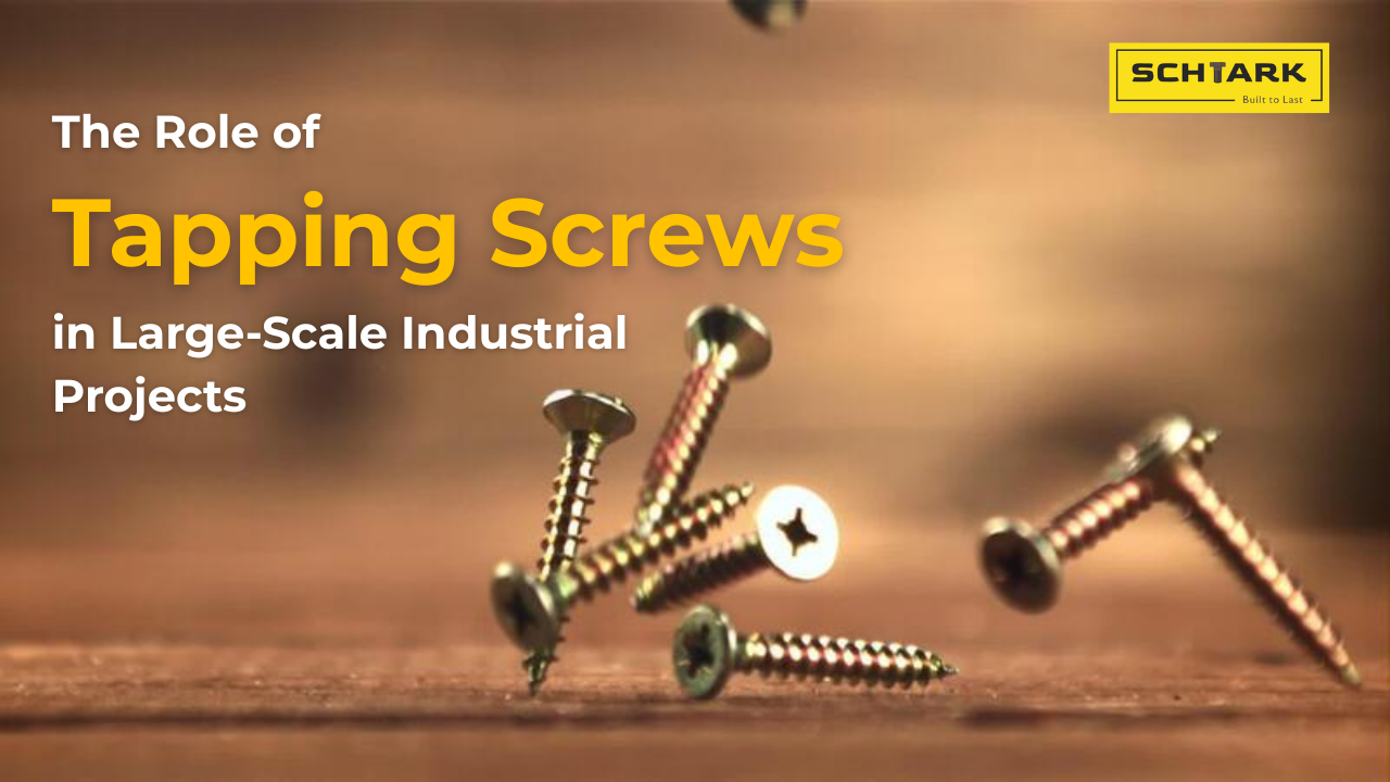 Tapping Screws for Industrial Projects | Schtark